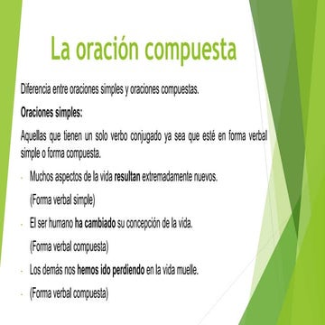 La oración compuesta, elementos y formas verbales | PPTX