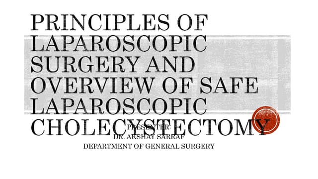 Principle of laparoscopic surgery | PPTX