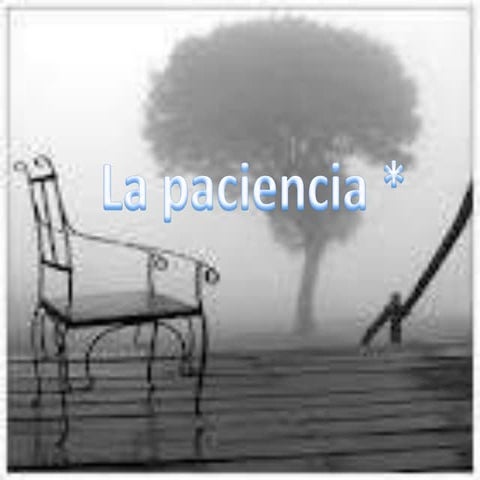 La paciencia | PPTX