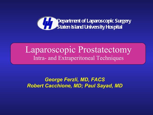 LAPAROSCOPIC UROLOGICAL SURGERY | PPTX