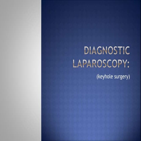 Entry technique with veress needle in Laparoscopy | PPTX