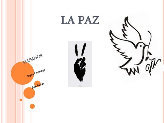 El Valor de la Paz | PPT