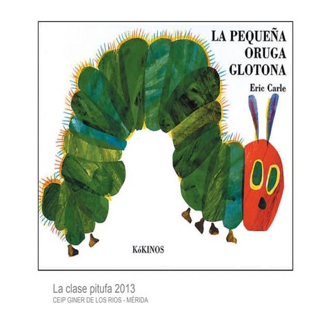 Cuento la pequeña oruga glotona | PPT