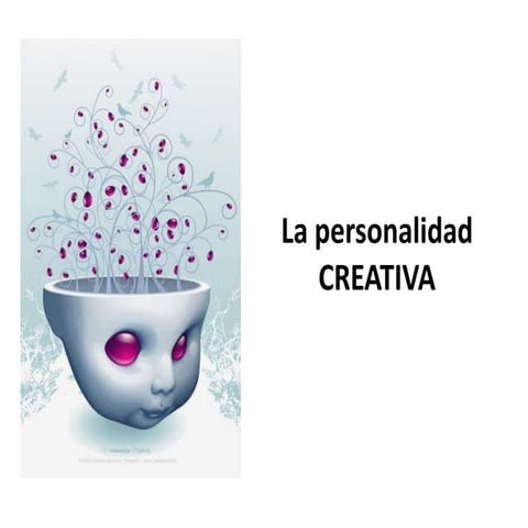 La personalidad creativa | PPTX