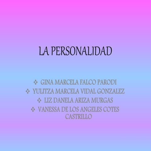 La personalidad | PPTX