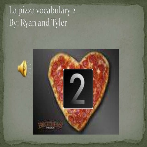 La pizza two | PPTX