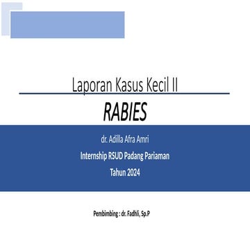 Lapora Kasus Rabies pada anak perempuan usia 6th | PPT