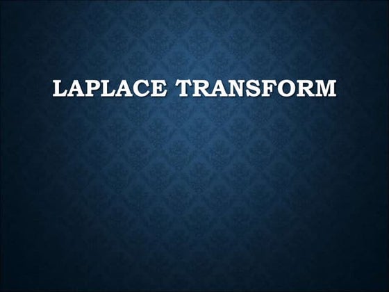 EC3354 SIGNALS AND SYSTEM LAPLACE TRANSFORM | PPT