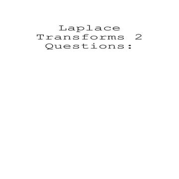 Laplace Transforms 2 Questionjjjjjjjs.pptx
