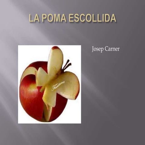 La poma escollida 2 | PPTX