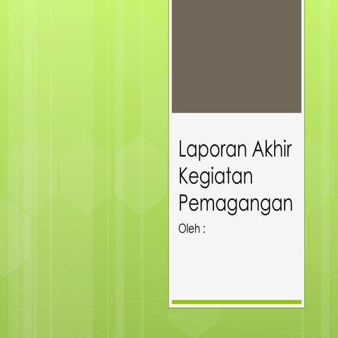 Laporan Akhir Kegiatan Pemagangan Notaris.pptx