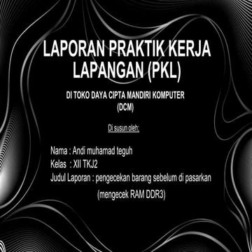 contoh laporan pkl tkj | PPTX