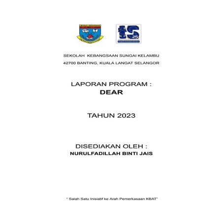 LAPORAN DEAR NURULFADILLAH BINTI JAIS - BM.pdf