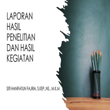 LAPORAN HASIL PENELITIAN DAN HASIL KEGIATAN.pptx