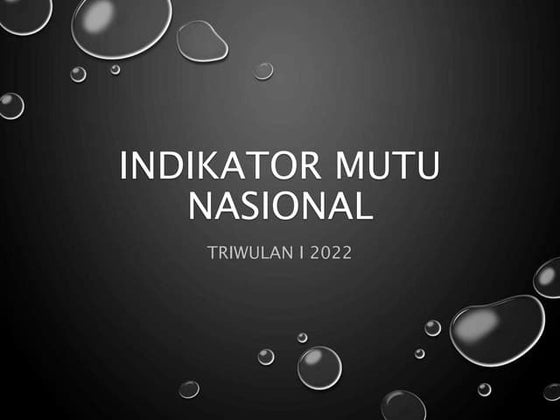 Indikator Mutu Nasional Triwulan III 2022.pptx