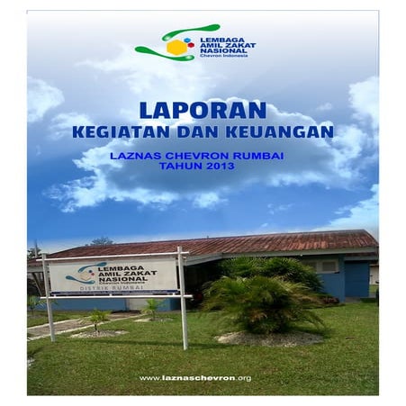 Laporan Keuangan LAZNas Chevron Rumbai 2013 | PDF