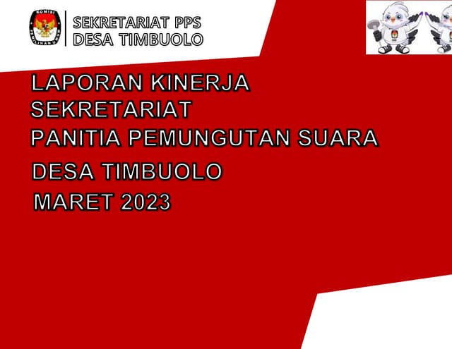 CONTOH LAPORAN KINERJA KPPS PEMILU 2024) | DOCX