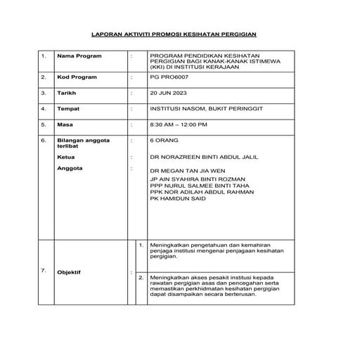 Laporan lawatan pergigian ke Institusi Kanak-kanak Istimewa | DOCX
