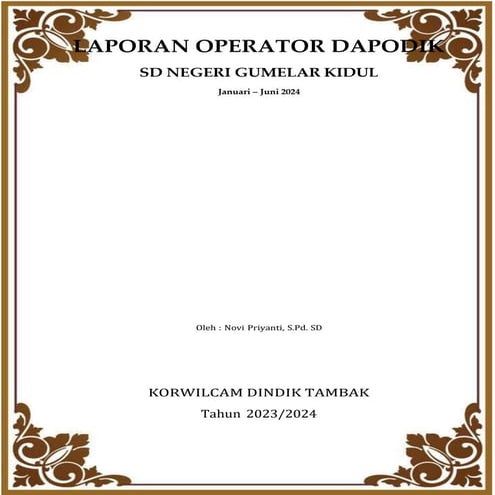 LAPORAN OPERATOR DAPODIK dfffffffffffffffffffff | DOCX
