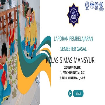 LAPORAN PEMBELAJARAAN GASAL 5 MAS MANSYUR.pptx