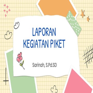 Laporan Piket Sarinah guru kelas kelas 1 sdn 51 rite kota bima.pdf
