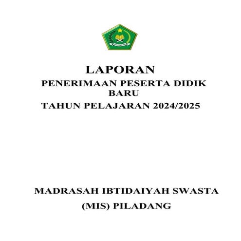 LAPORAN PPDB MIS PILADANG TP.2024-2025.docx