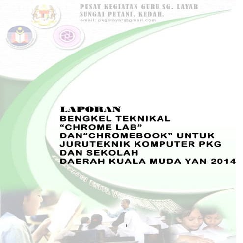 Laporan program bengkel chrome lab & chromebook ft kmy 2014 | DOC
