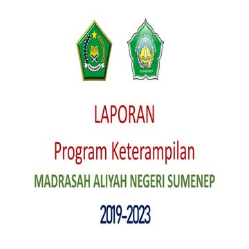 Laporan Program Keterampilan MAN Sumenep 2019-2023.pptx