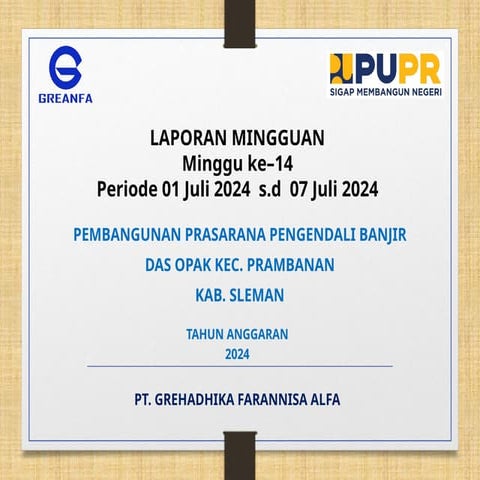 Laporan Progres DAS Opak Minggu Ke-14.pptx