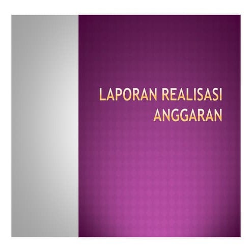 Laporan realisasi anggaran | PDF