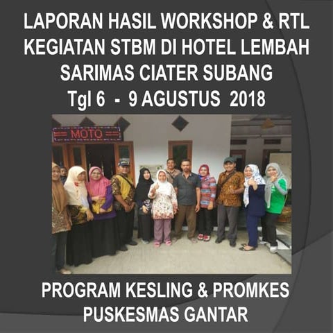 Laporan rtl hasil workshop2 ( puskesmas gantar kec. gantar kab. indramayu ) | PPTX