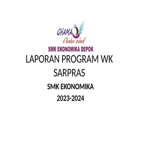 LAP PROG WK SARPRAS SMK EK 2023-2024.pptx