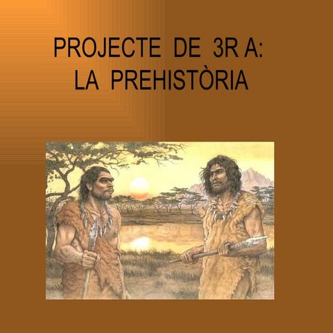 La prehistoria | PPT