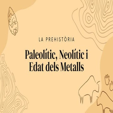 La Prehistòria. Etapas, características. | PDF