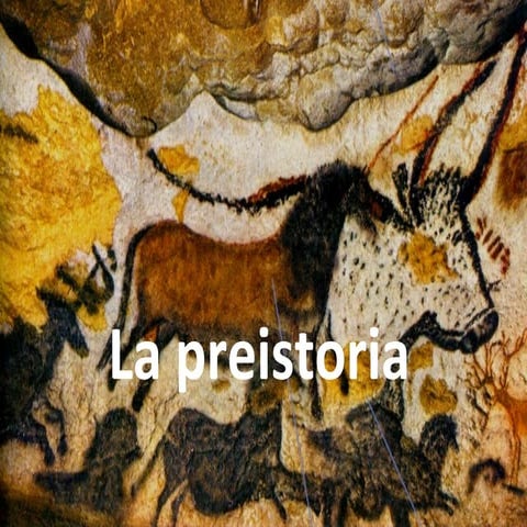 La preistoria | PPT