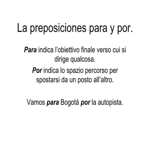 La preposiciones para y por | PPT
