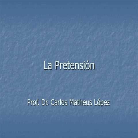 La Pretensión - TGP.ppt