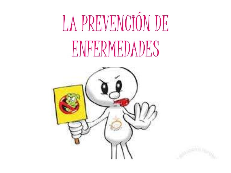 La prevención de enfermedades