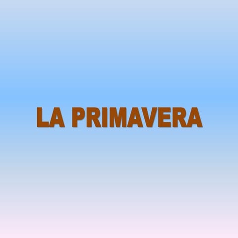 La primavera | PPSX