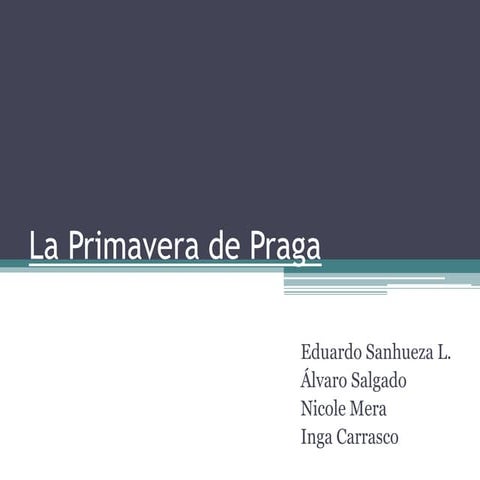 La primavera de praga final | PPTX