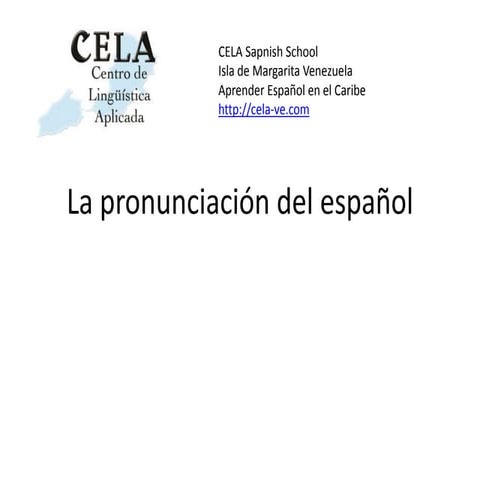 La pronunciación del español | PPTX