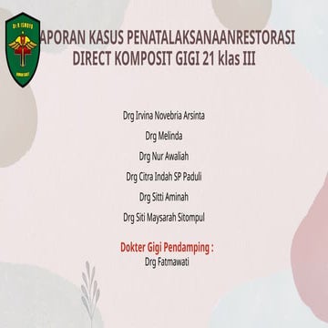 LAPSUS RESTORASI KOMPOSIT KLAS III GIGI 21.pptx