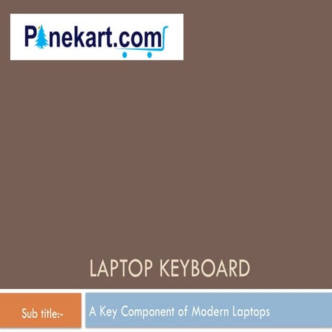 Exploring Laptop Keyboards and Featuress | PPTX