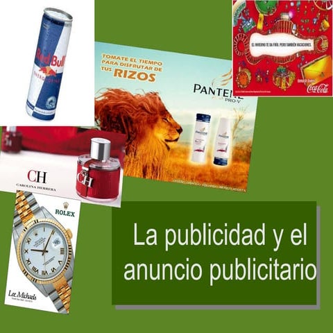 La publicidad y el anuncio publicitario | PPT