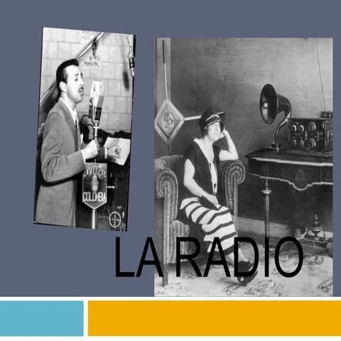 La radio Una descripcion general | PPTX