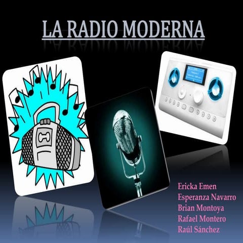 La radio moderna | PPTX