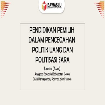 Larangan Politik Uang Dan Politisasi Sara.pptx