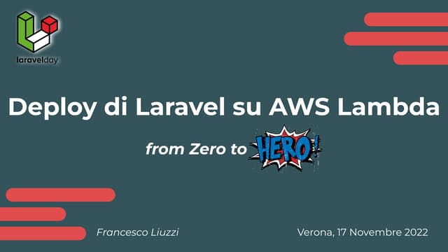 Laravel Day 2022 Deploy Di Laravel Su Aws Lambda From Zero To Heropdf