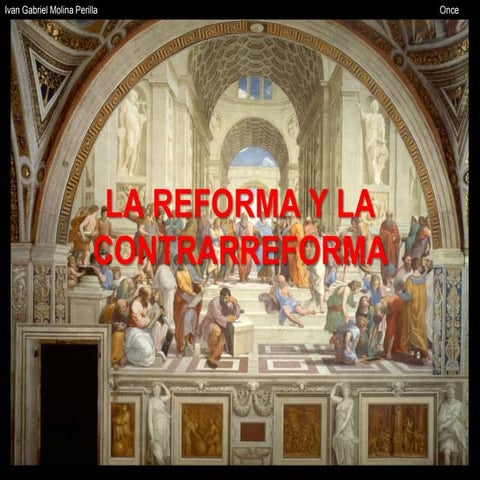 La reforma y la contrarreforma | PPTX | Christianity | Religion ...