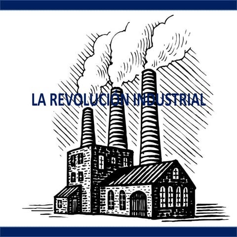 La revolución industrial | PPT